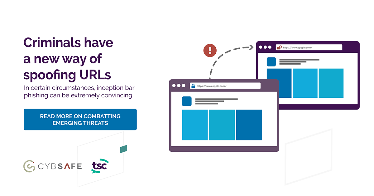Spoofing URLs: Inception Bar Phishing Attacks – CybSafe